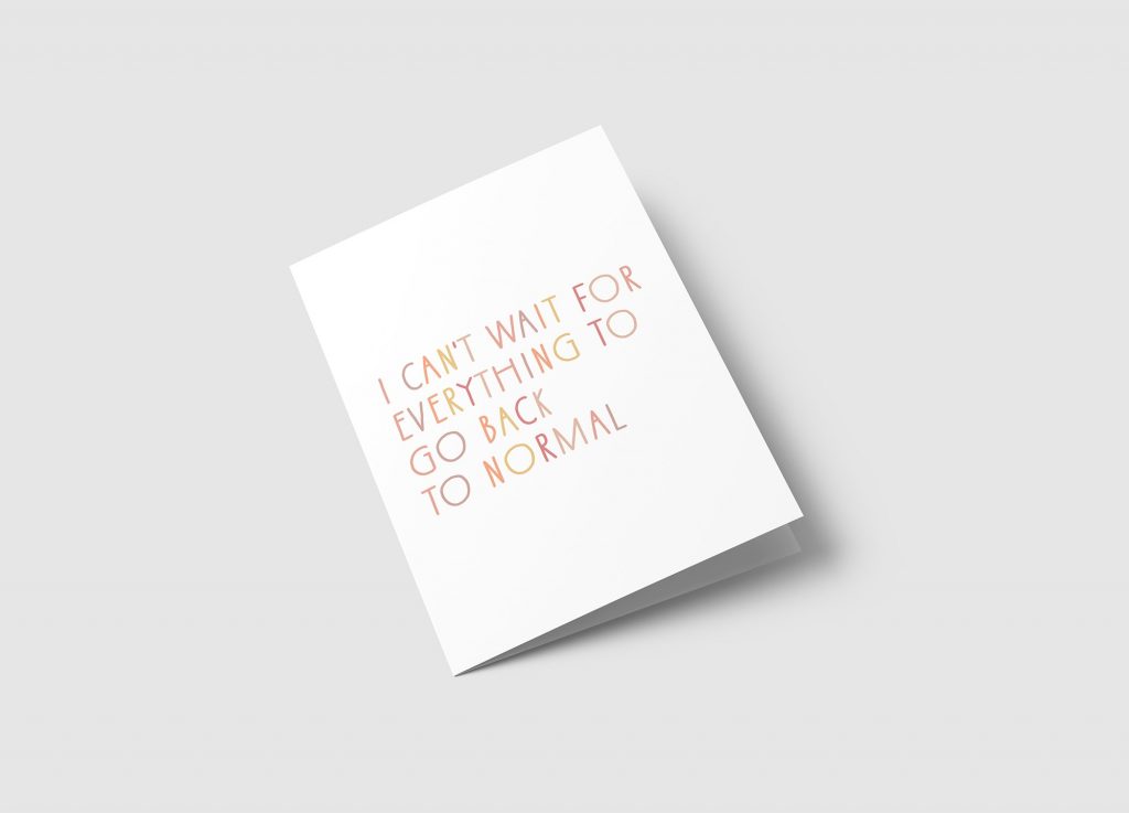 Back to Normal Card - Ampersand & Ampersand // &and&®